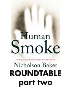 Human Smoke — Part Two - Reluctant Habits